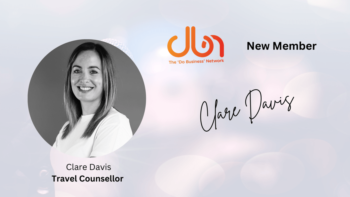 Do Business Network | NEW DBN MEMBER: WELCOME CLARE DAVIS TRAVEL COUNSELLOR