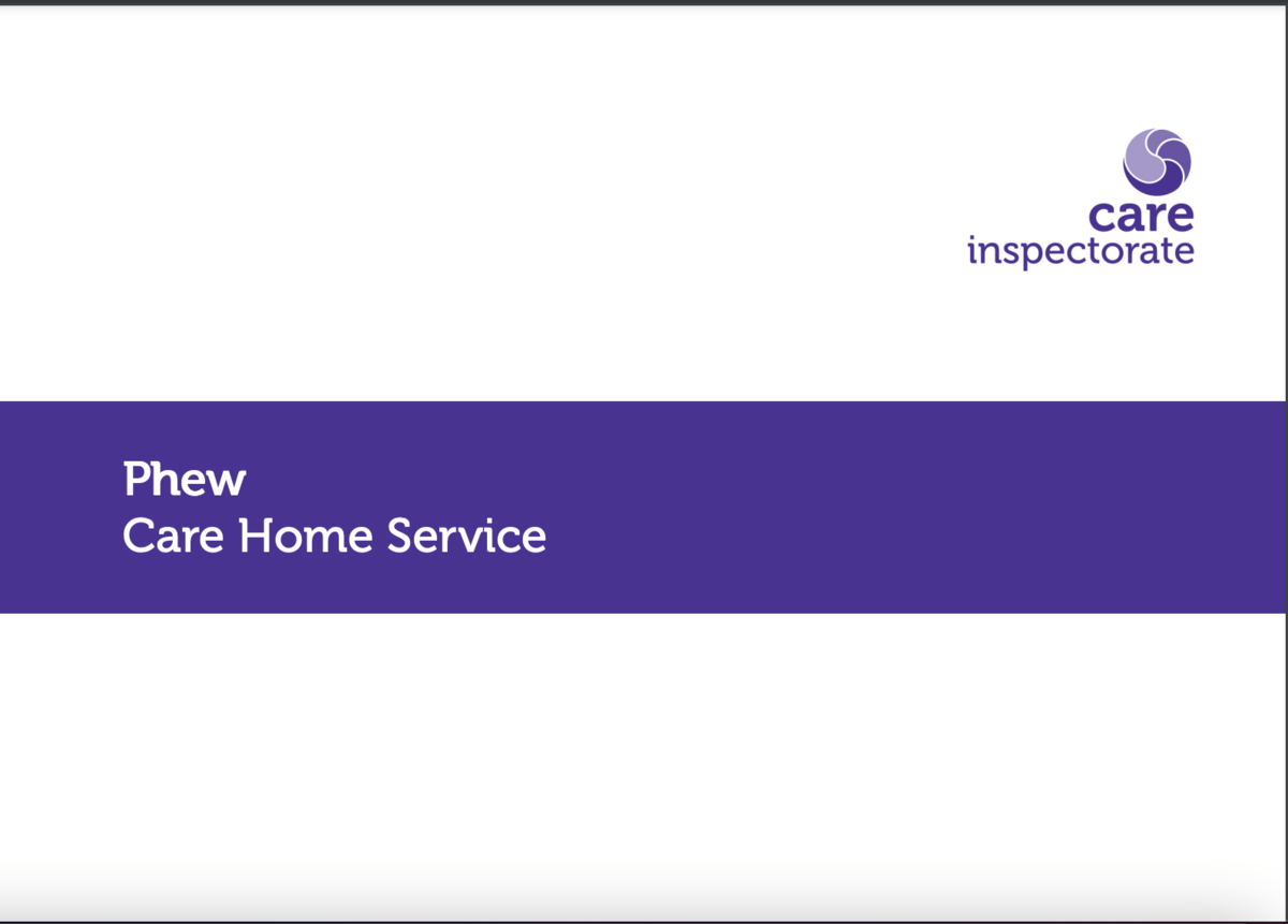 Phew | Care Inspectorate Report