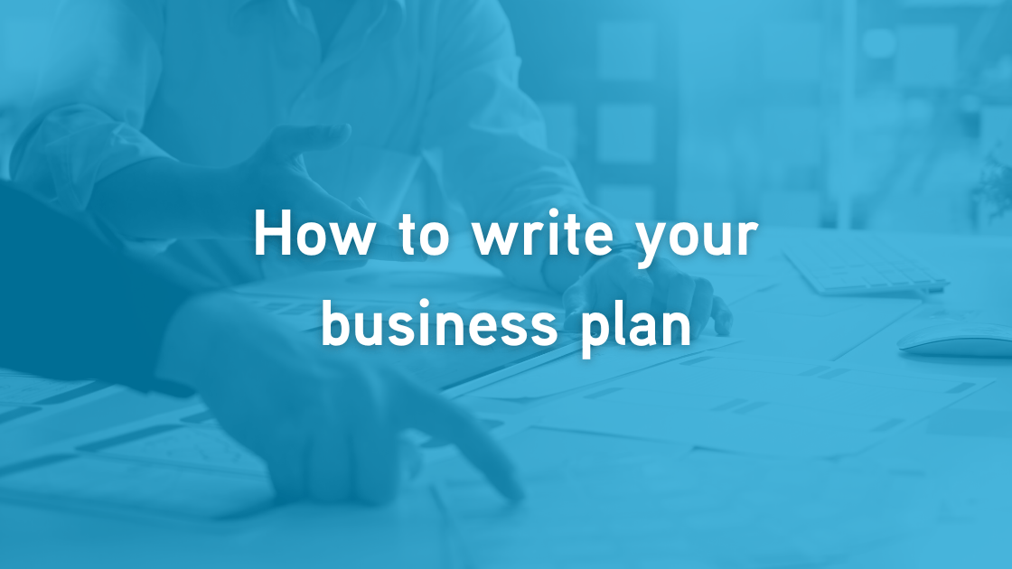 Valued | How to write a successful business plan