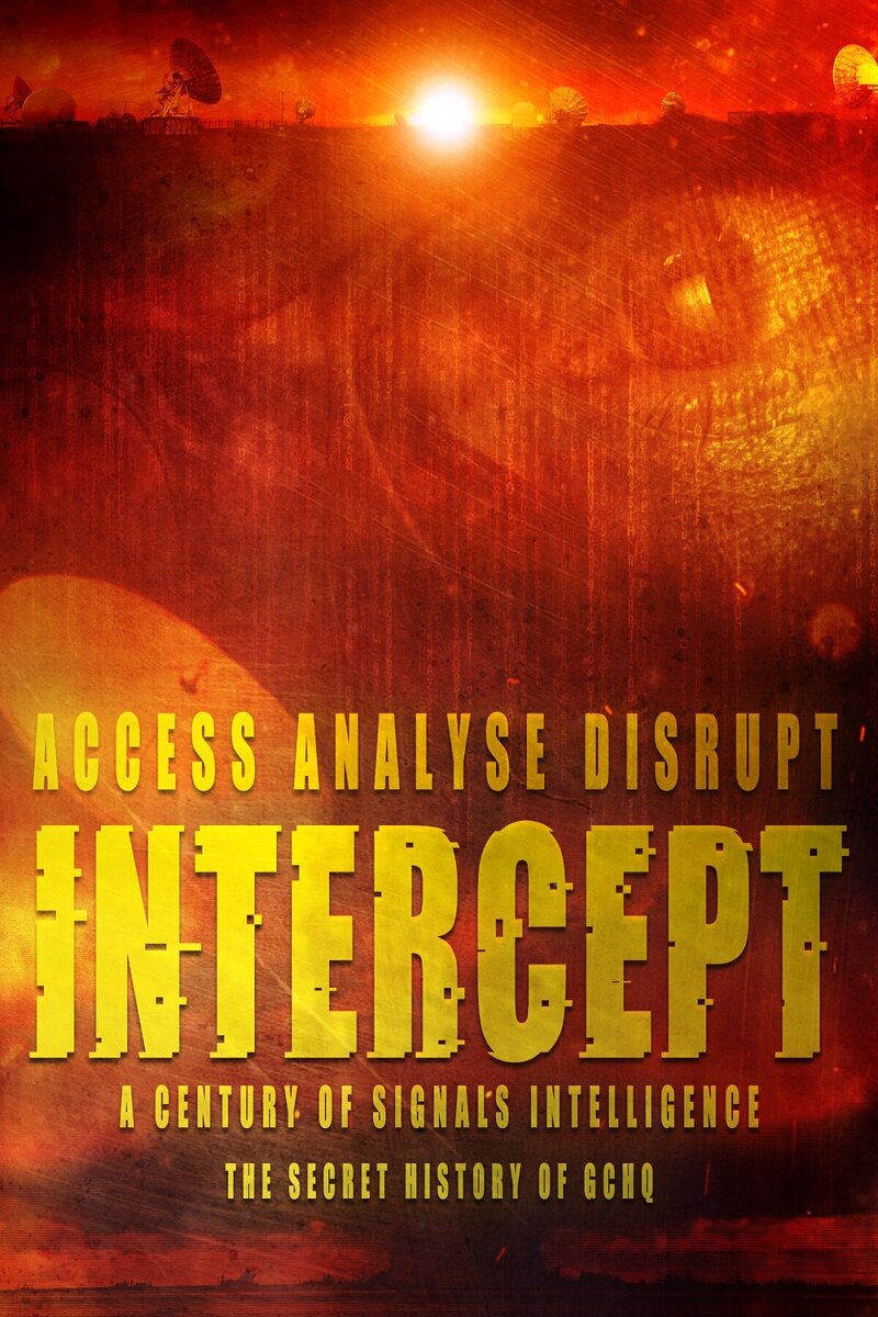 INTERCEPT: A CENTURY OF SIGNALS INTELLIGENCE - Now Streaming on Prime ...