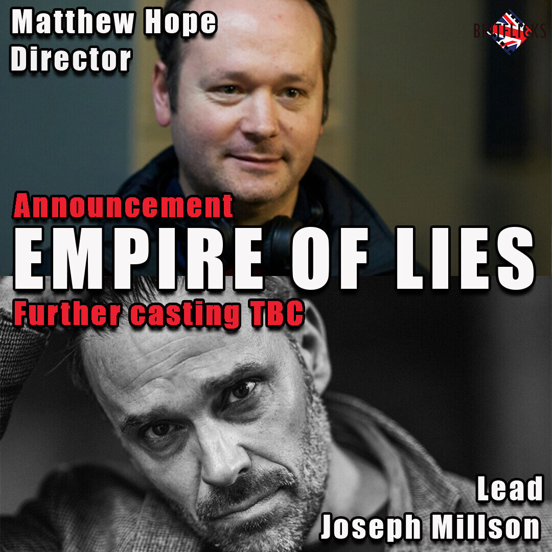Exclusive Reveal: Matthew Hope to Direct New Thriller 'EMPIRE OF LIES ...